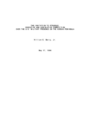 "The Invitation to Struggle: Executive and Legislative Competition over ...